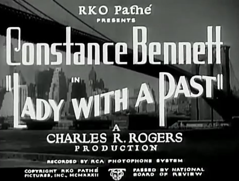 Lady With a Past (1932) Review, with Constance Bennett and Ben Lyon ...